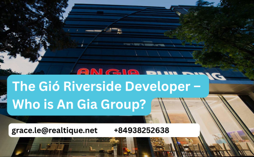 The Gió Riverside Developer – Who is An Gia Group?